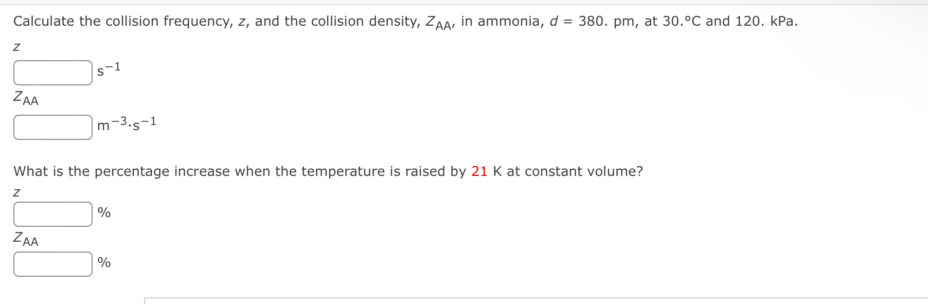 Solved Calculate the collision frequency, z, ﻿and the | Chegg.com