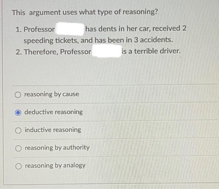 This argument uses what type of reasoning? 1. | Chegg.com