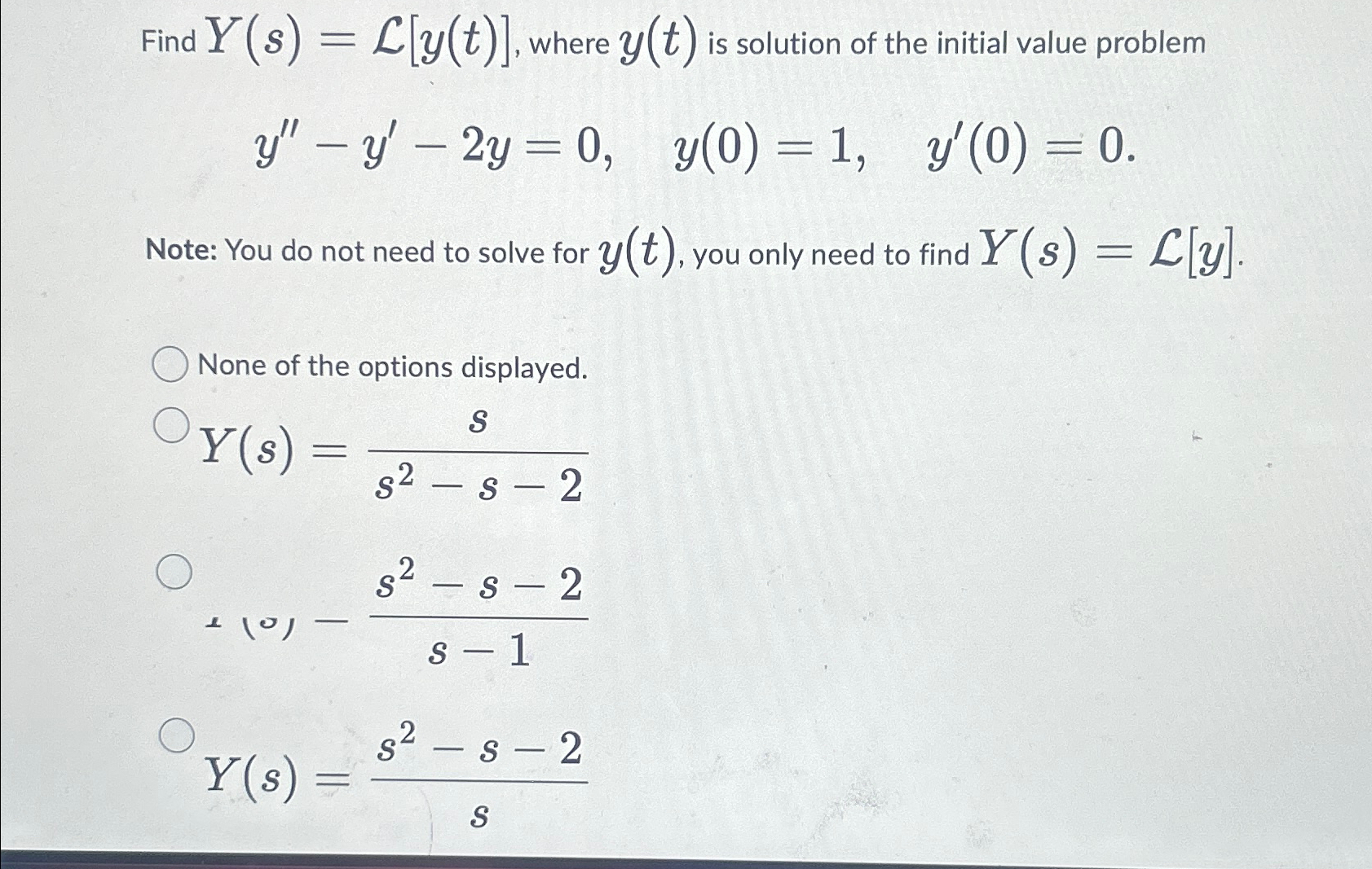 Solved Find Y(s)=L[y(t)], ﻿where y(t) ﻿is solution of the | Chegg.com