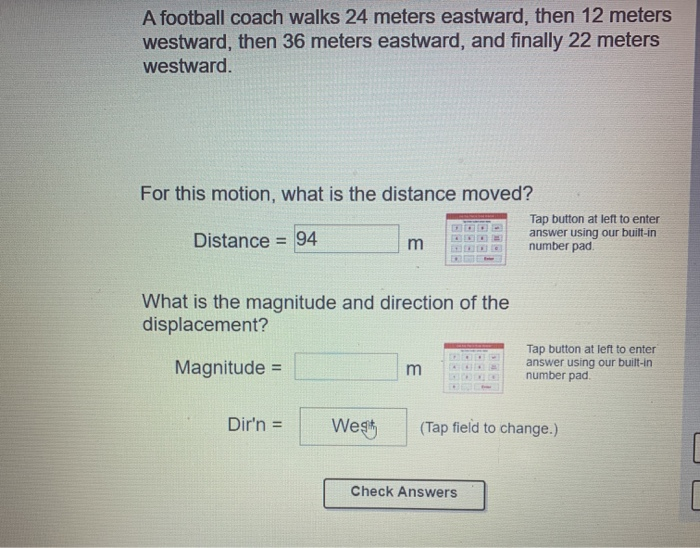Solved A football coach walks 24 meters eastward, then 12 | Chegg.com
