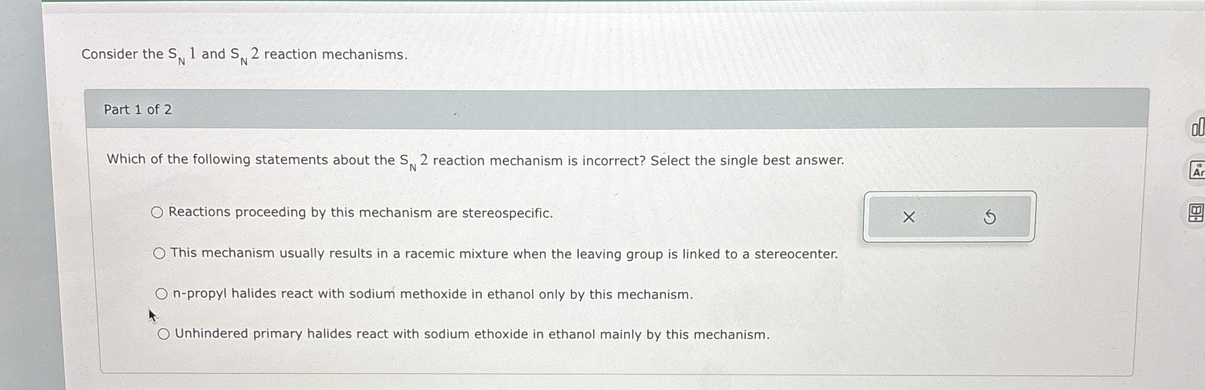Solved Consider the SN1 ﻿and SN2 ﻿reaction mechanisms.Part 1 | Chegg.com
