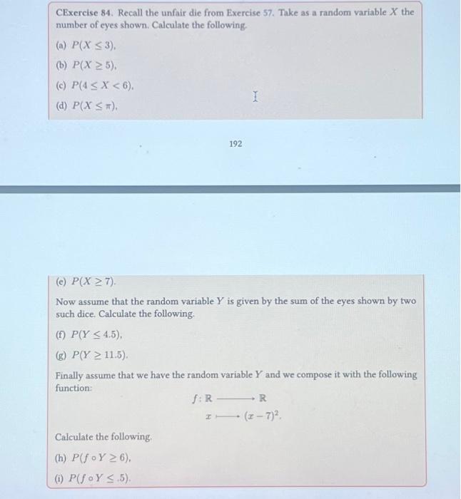 Solved CExercise 84. Recall the unfair die from Exercise 57. | Chegg.com