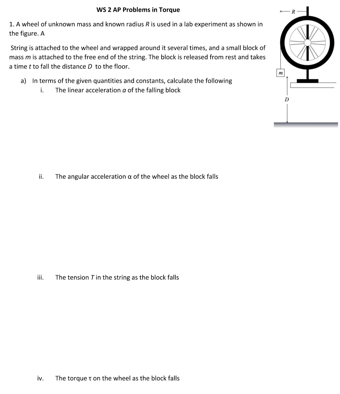 Solved WS 2 ﻿AP Problems in TorqueA wheel of unknown mass | Chegg.com
