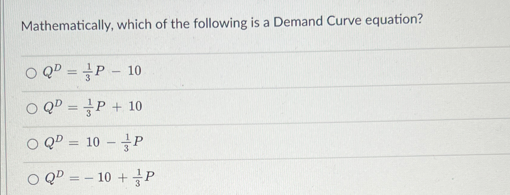 Solved Mathematically, which of the following is a Demand | Chegg.com