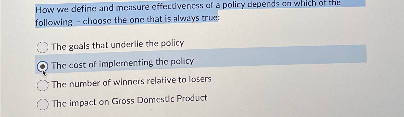 Solved How we define and measure effectiveness of a policy | Chegg.com