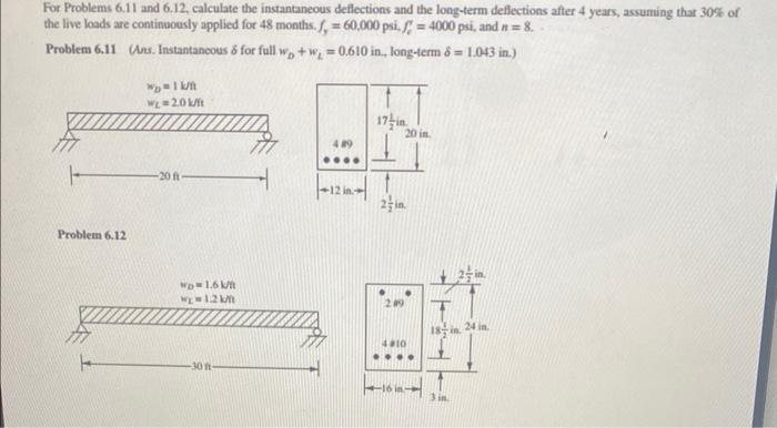 Solved For Problems 6.11 and 6.12, calculate the | Chegg.com