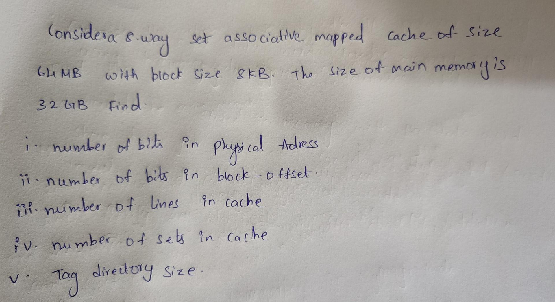 Solved considera 8. 8 way set associative mapped cache of | Chegg.com