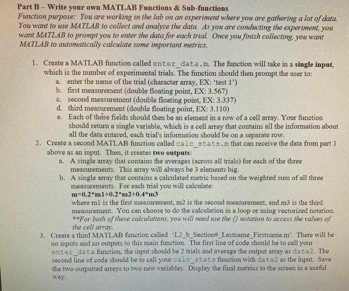 Solved Part B Write Your Own Matlab Functions And 4134