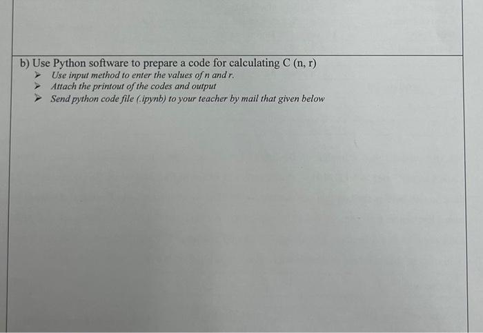 Solved b) Use Python software to prepare a code for | Chegg.com