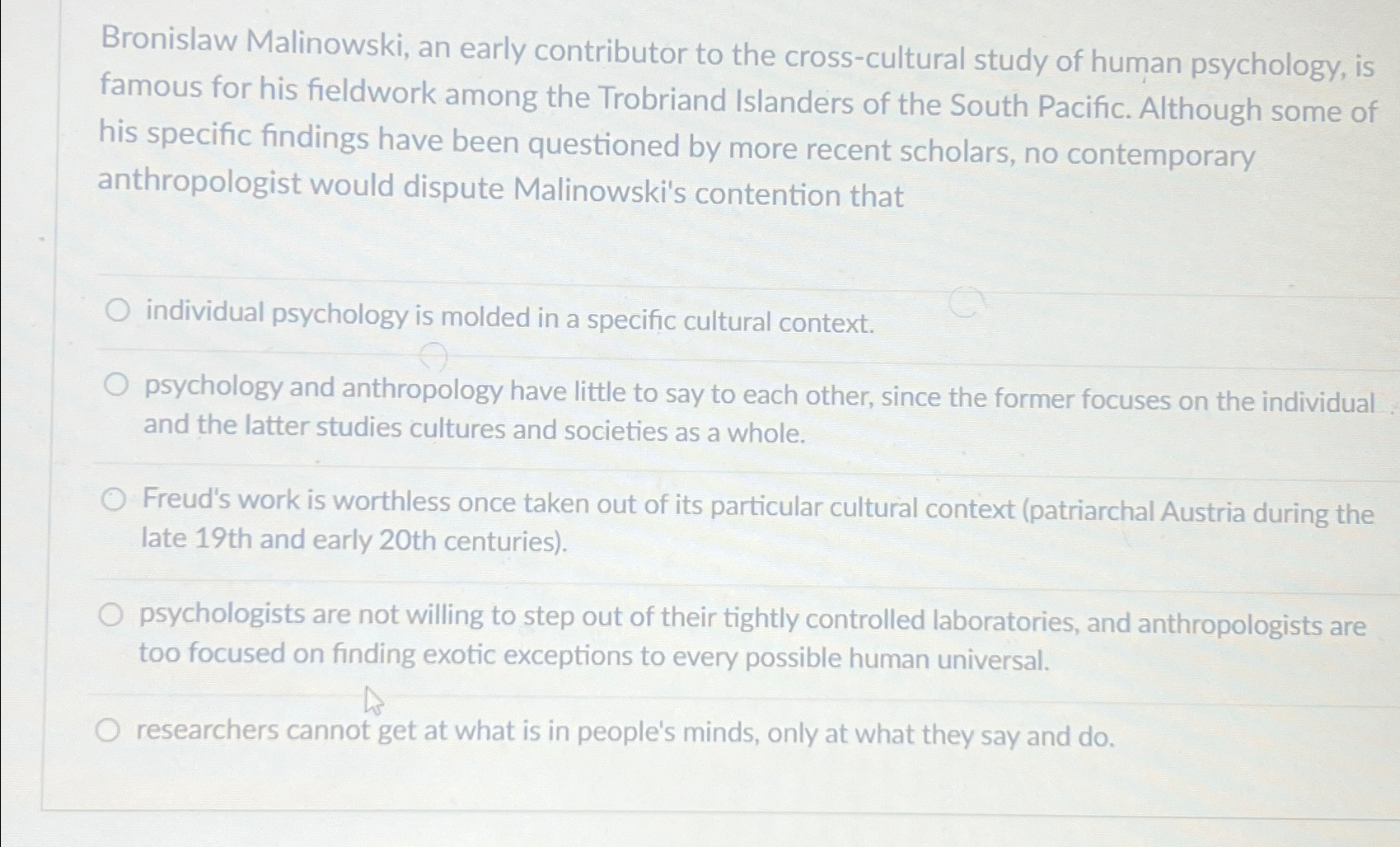 Solved Bronislaw Malinowski, an early contributor to the | Chegg.com