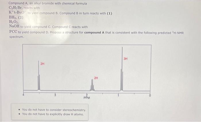 Solved The 1H−NMR spectrum of compound A,C5H11Br, consists | Chegg.com
