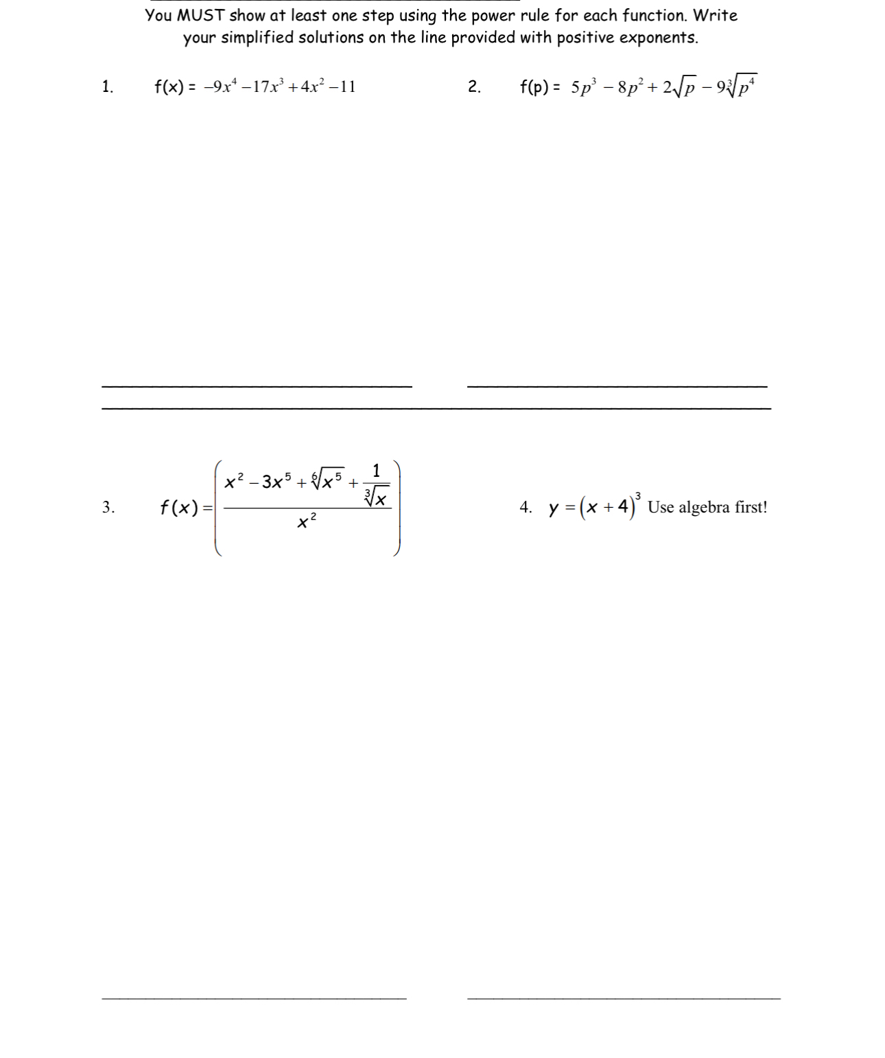 Solved You MUST show at least one step using the power rule | Chegg.com
