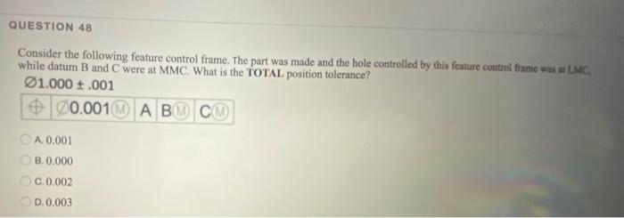 Solved QUESTION 45 Consider the following feature control | Chegg.com