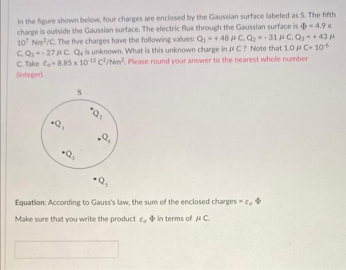 Solved In the figure shown below, four charges are enclosed | Chegg.com
