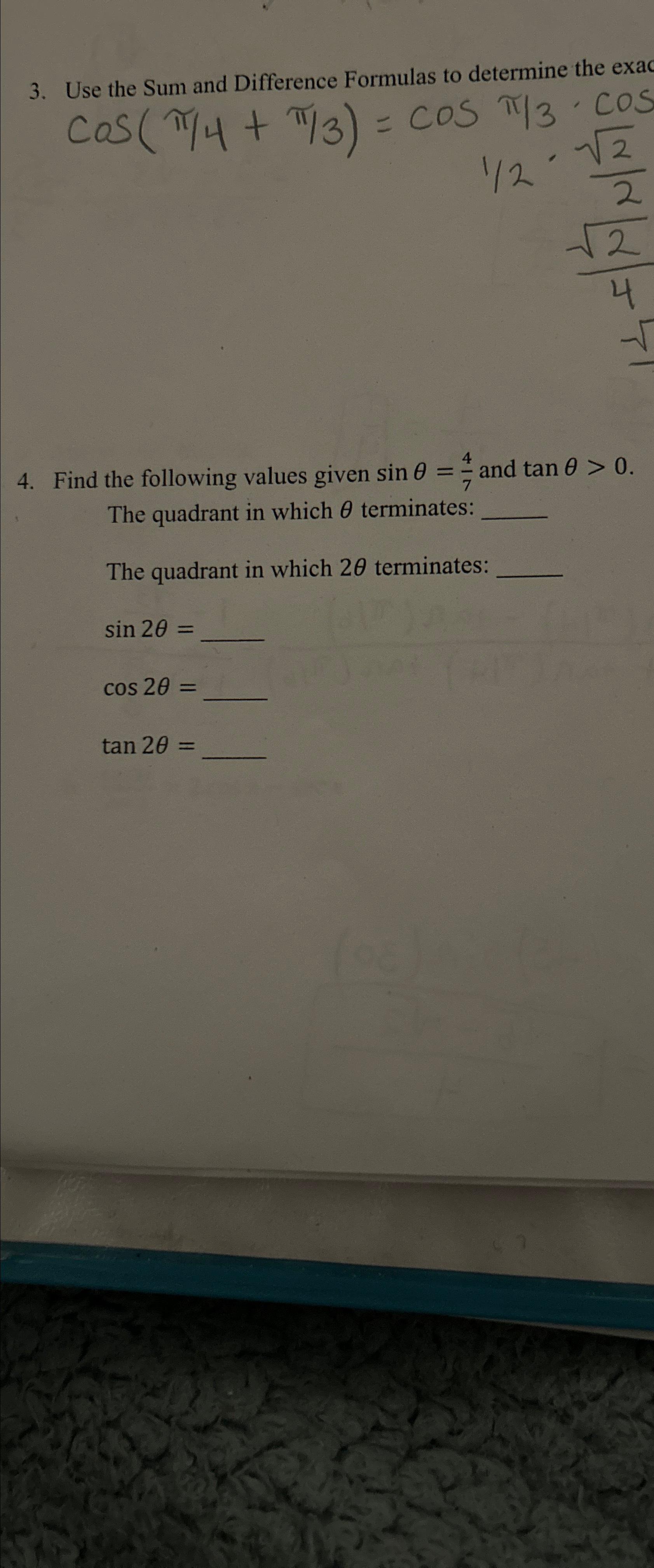 Solved Find the following values given sinθ=47 ﻿and | Chegg.com