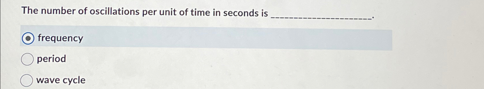 Solved The number of oscillations per unit of time in | Chegg.com