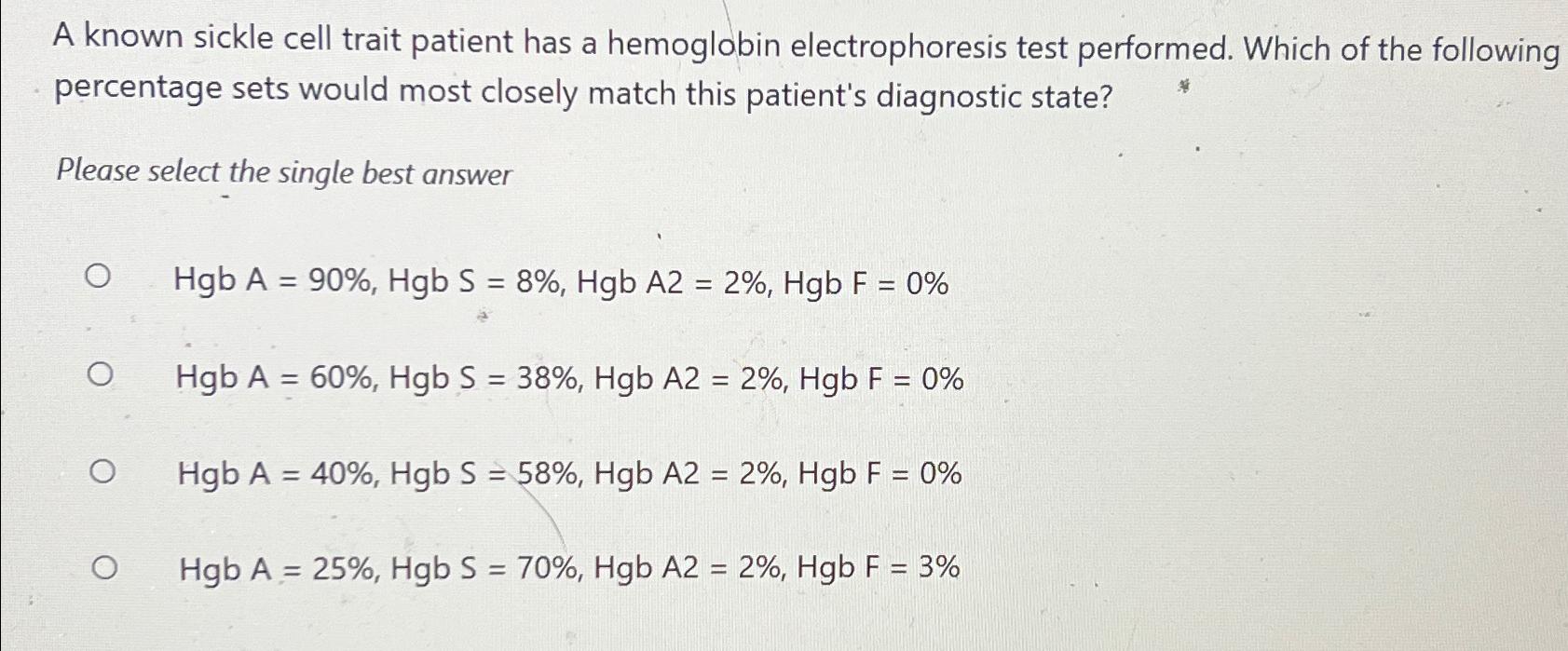 Solved A known sickle cell trait patient has a hemoglobin | Chegg.com