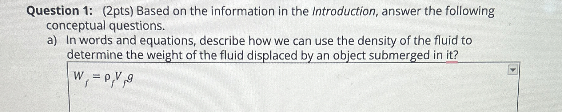 Solved Question 1: (2pts) ﻿Based on the information in the | Chegg.com