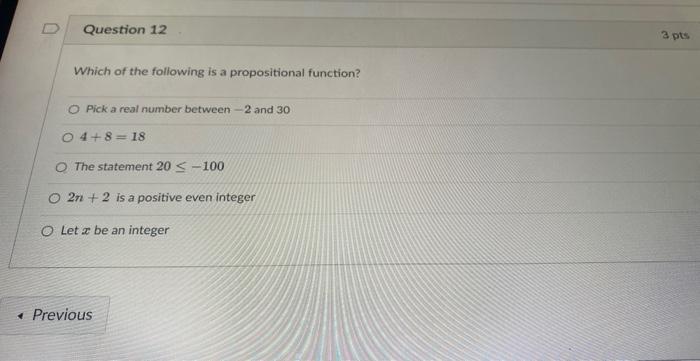 Solved Which of the following is a propositional function? | Chegg.com