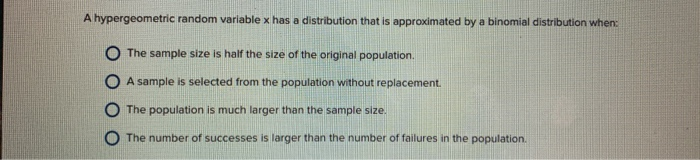 Solved A Hypergeometric Random Variable X Has A Distribution 1917