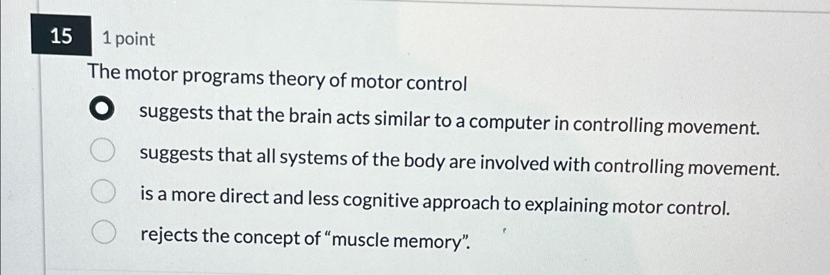 Solved 151 ﻿pointThe motor programs theory of motor | Chegg.com