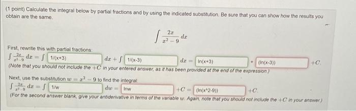 Solved (1 point) Calculate the integral below by partial | Chegg.com