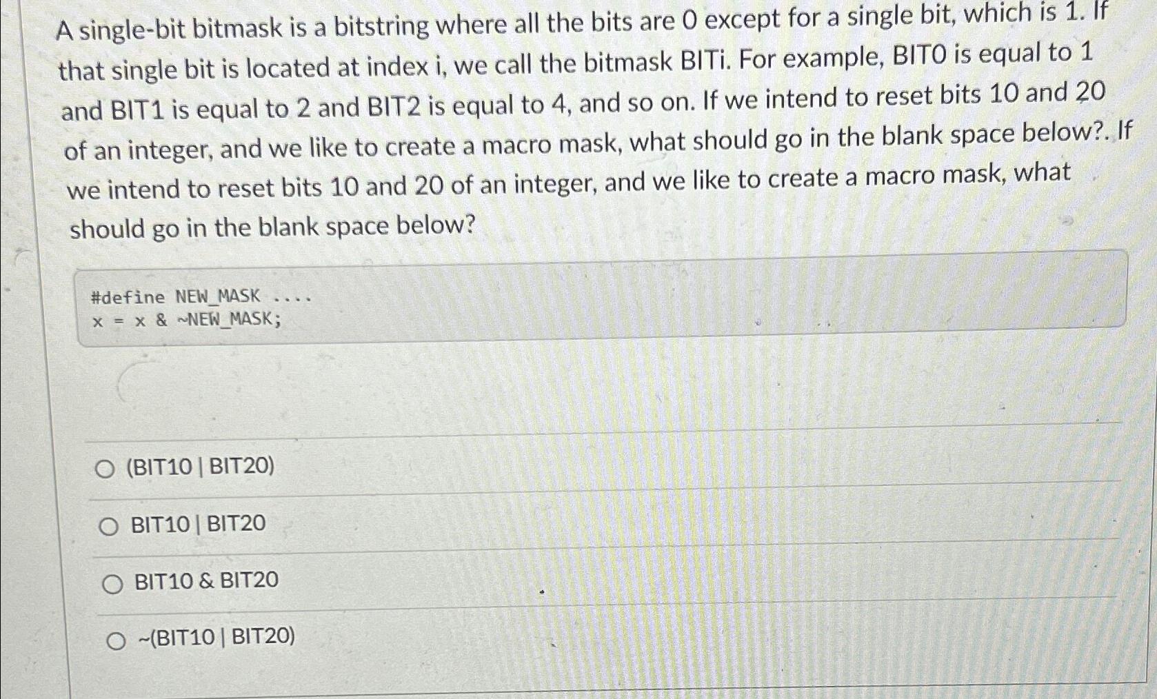 Solved A single-bit bitmask is a bitstring where all the | Chegg.com