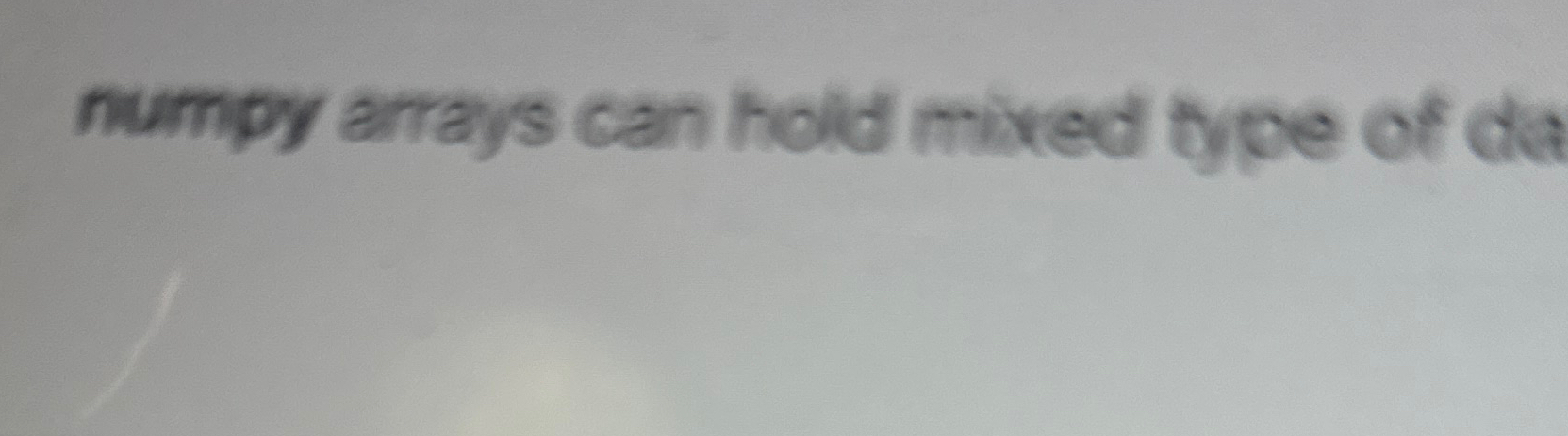 Solved numpy arrays can hold mixed type of da | Chegg.com
