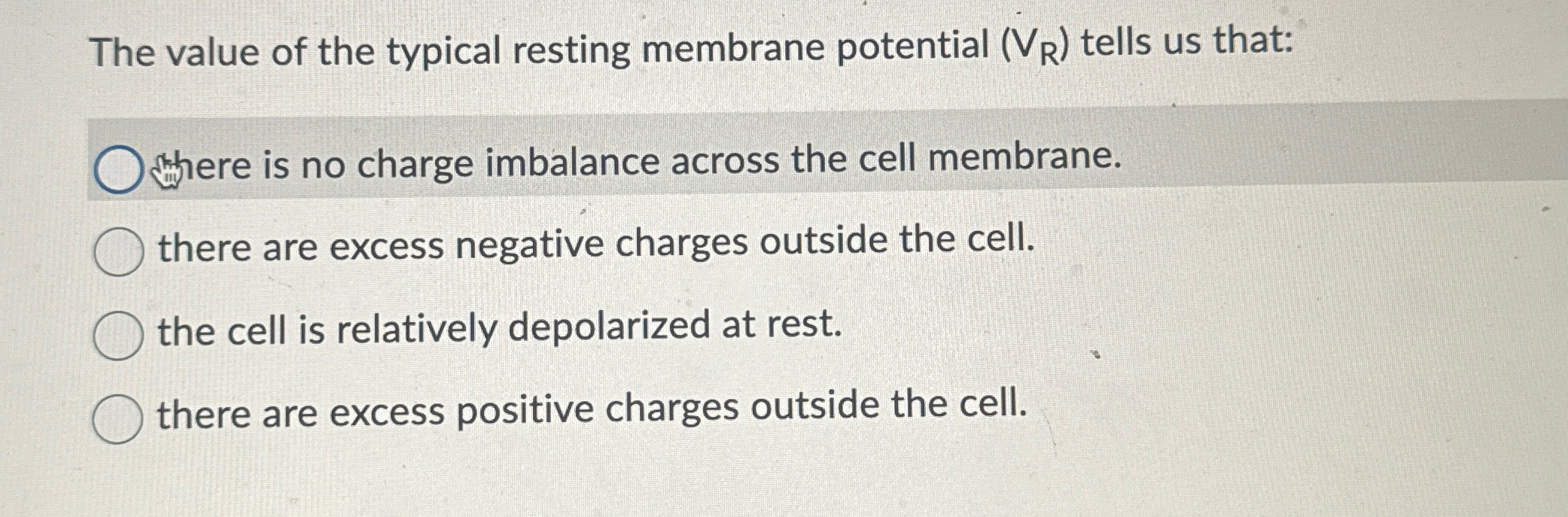 Solved The value of the typical resting membrane potential | Chegg.com