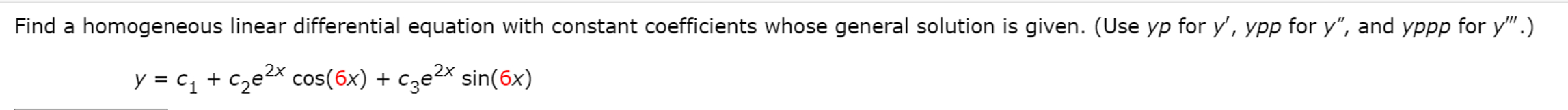 Solved Find a homogeneous linear differential equation with | Chegg.com