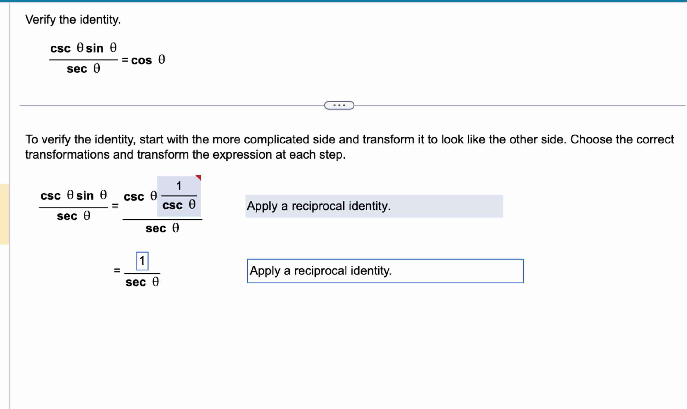 Solved cscθsinθsecθ=cosθTo ﻿verify the identity, start with | Chegg.com