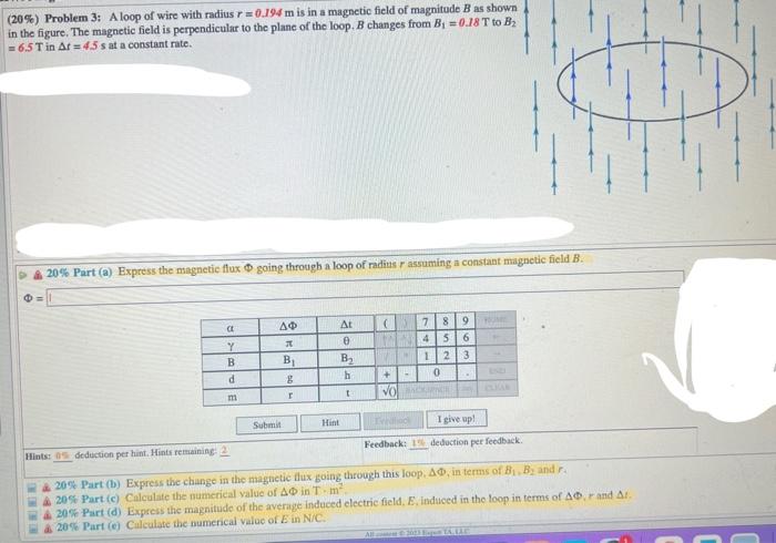 Solved (20\%) Problem 3; A loop of wire with radius r=0.194 | Chegg.com