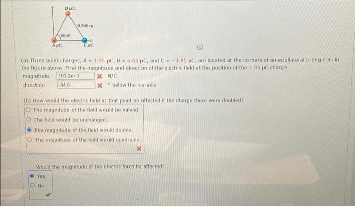 Solved a) Three point charges, A=1.95μC,B=6.65μC, and | Chegg.com