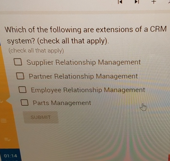 Solved Which of the following are extensions of a CRM | Chegg.com