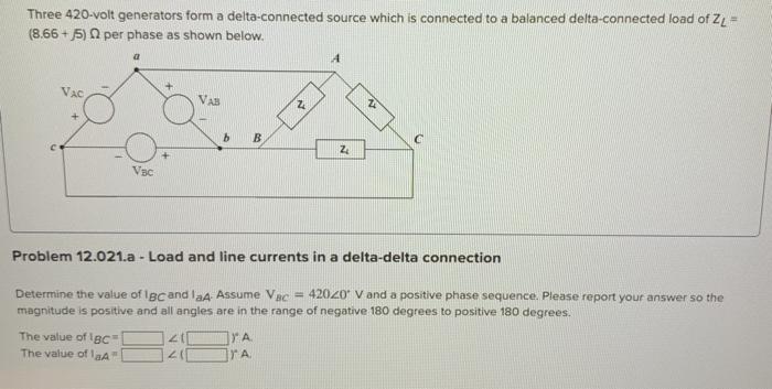 Solved Three 420-volt generators form a delta-connected | Chegg.com