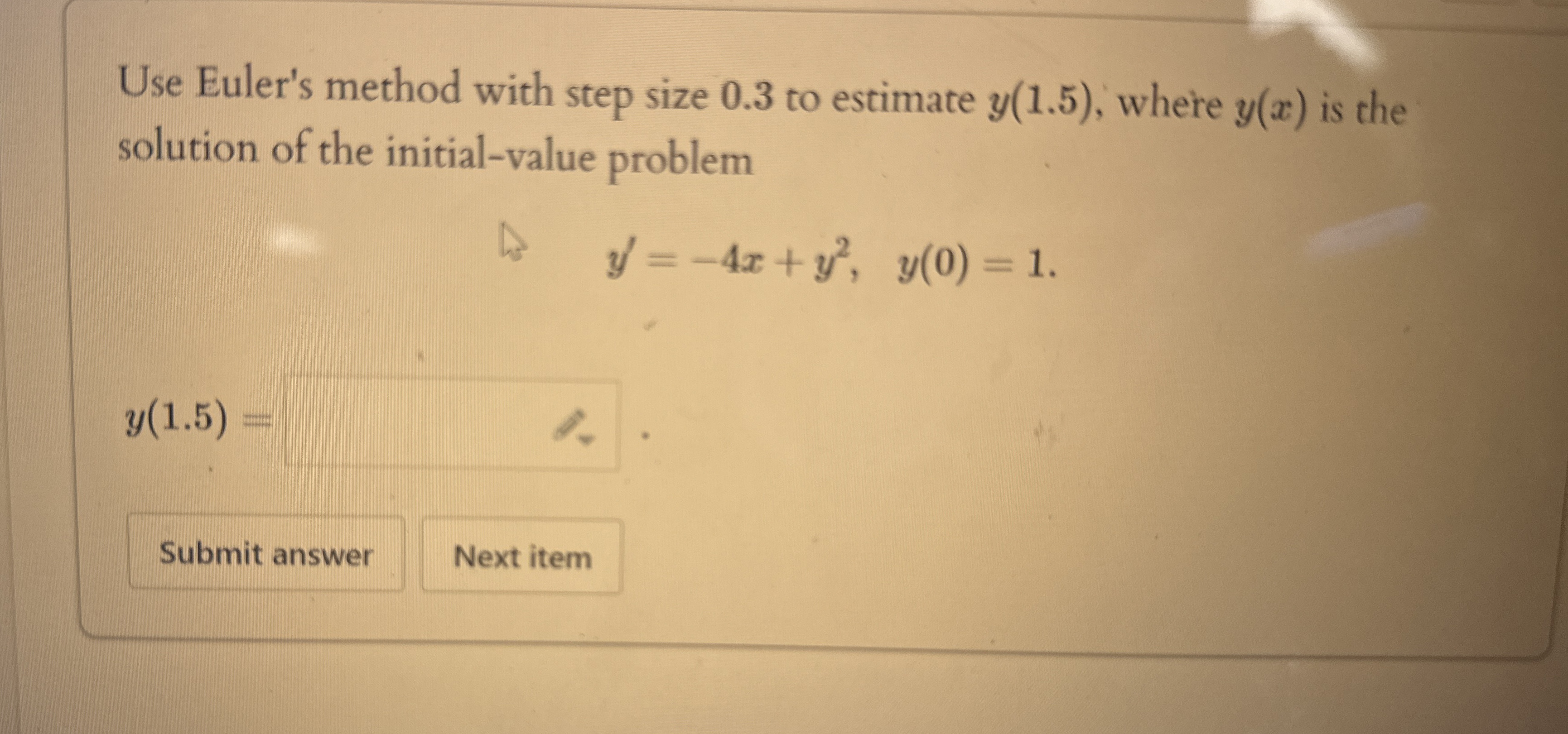 Solved Use Euler's method with step size 0.3 ﻿to estimate | Chegg.com