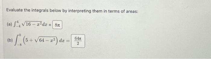 Solved Evaluate the integrals below by interpreting them in | Chegg.com