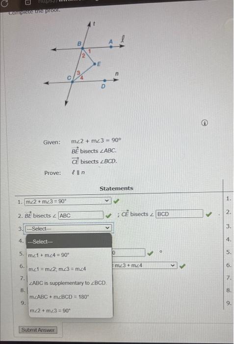 Solved Given: m∠2+m∠3=90∘ BE bisects ∠ABC. CE bisects ∠BCD. | Chegg.com