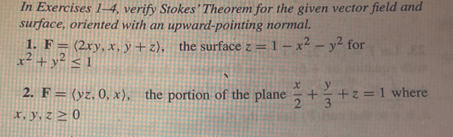 Solved In Exercises 1-4, ﻿verify Stokes'Theorem for the | Chegg.com