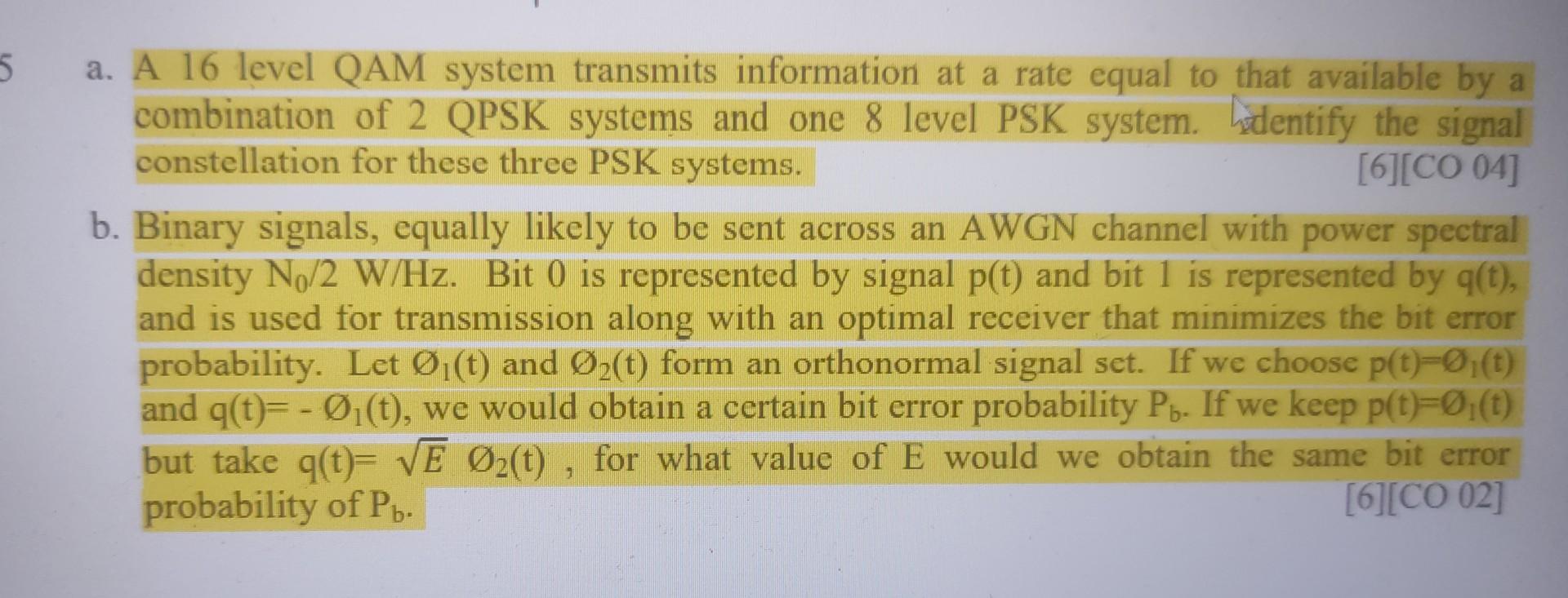 Solved a. A 16 level QAM system transmits information at a | Chegg.com