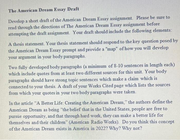The American Dream Essay Draft Develop a short draft | Chegg.com