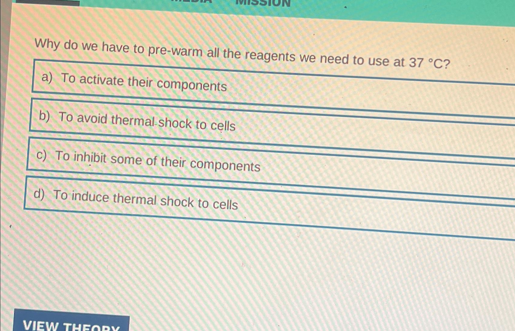 Solved Why do we have to pre-warm all the reagents we need | Chegg.com