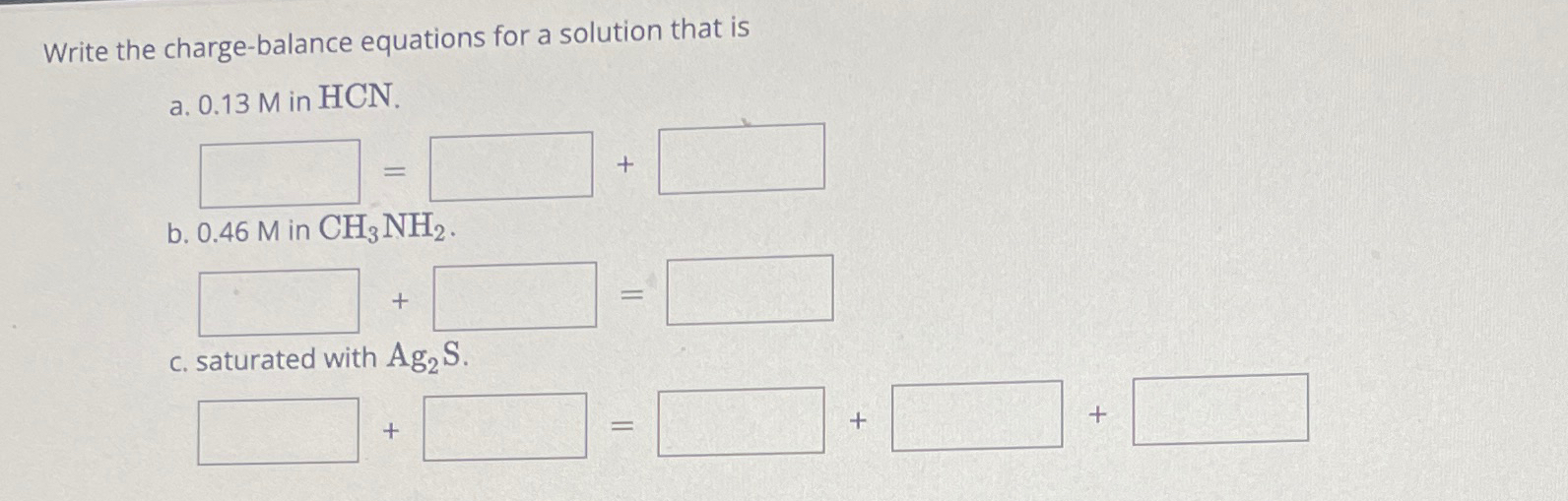 Solved Write the charge-balance equations for a solution | Chegg.com