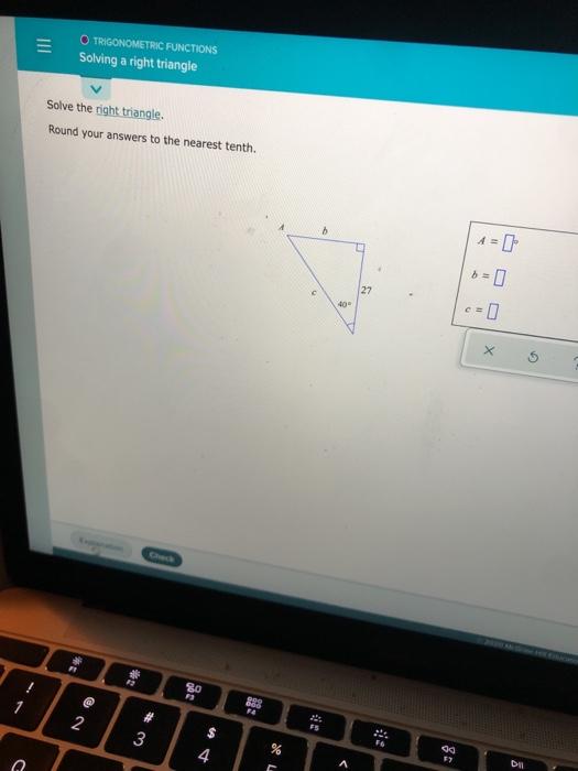 Solved O TRIGONOMETRIC FUNCTIONS Solving a right triangle | Chegg.com