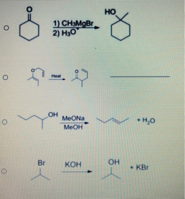 Solved HO o 1) CH3M9Br 2) H30 ♡ How Q OH MeONa MeOH + H20 Br | Chegg.com