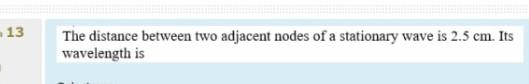 Solved 13 The distance between two adjacent nodes of a | Chegg.com