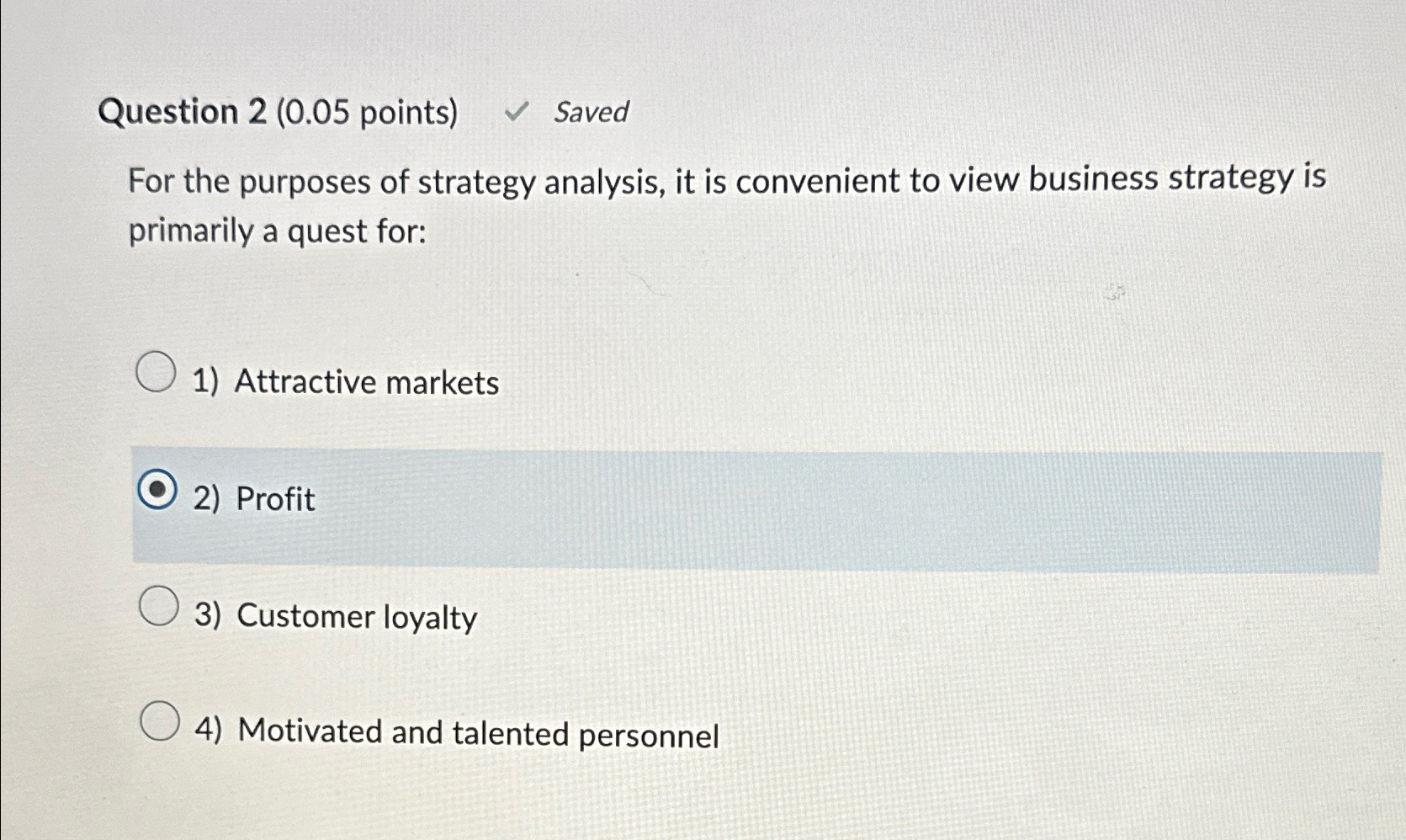 Solved Question 2 (0.05 ﻿points) ﻿SavedFor the purposes of | Chegg.com