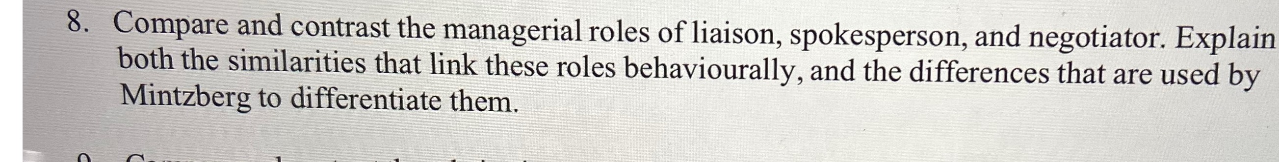 Solved Compare and contrast the managerial roles of liaison, | Chegg.com