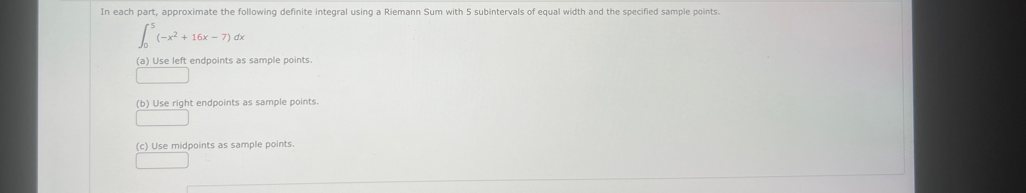 Solved In each part, approximate the following definite | Chegg.com