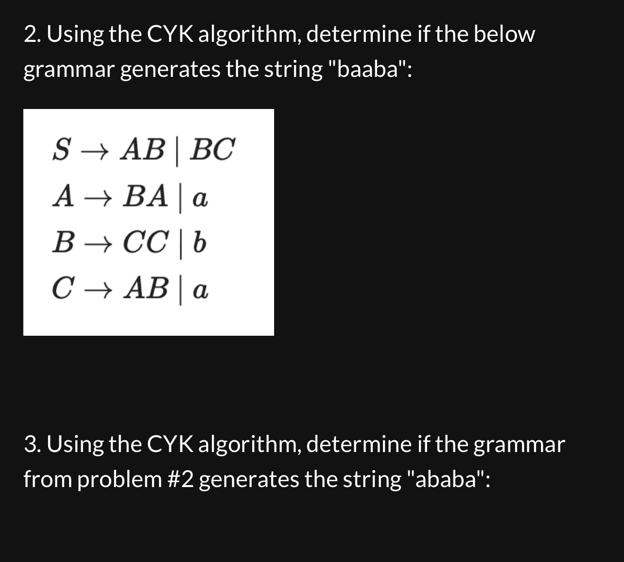 Solved Using The Cyk Algorithm Determine If The Grammarfrom